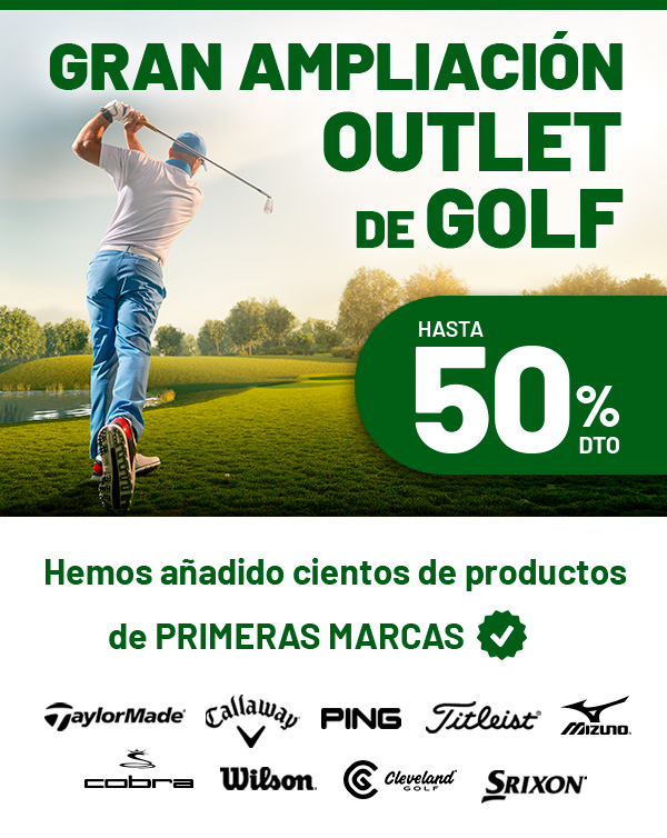 Ampliación OUTLET de Golf – Los mejores precios en primeras marcas